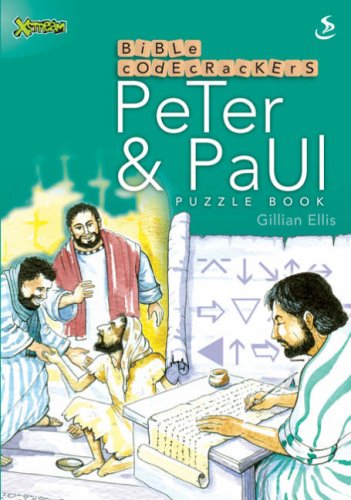 Peter and Paul (Bible Code Crackers): Gillian Ellis, Pauline Adams ...