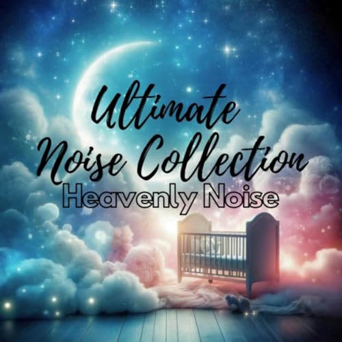 Amazon Music - Heavenly NoiseのUltimate Noise Collection - Amazon.co.jp