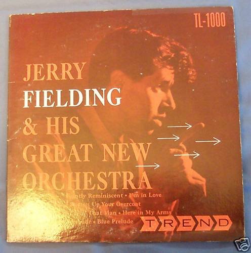 Jerry Fielding and His Great New Orchestra: Jerry Fielding: Amazon.com ...