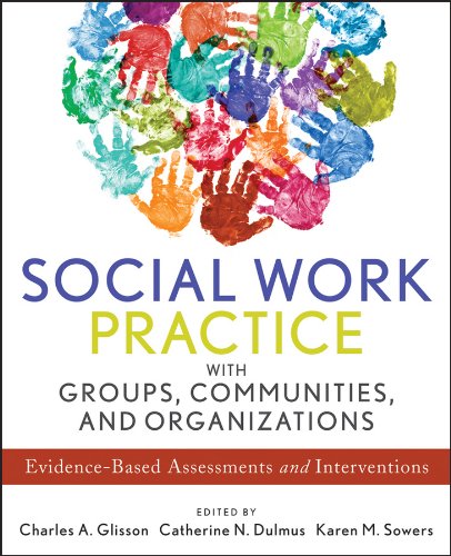 Social Work Practice with Groups, Communities, and Organizations ...