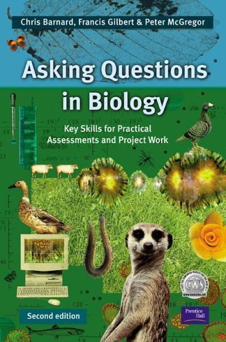 Asking Questions in Biology: Key Skills for Practical Assessments and ...