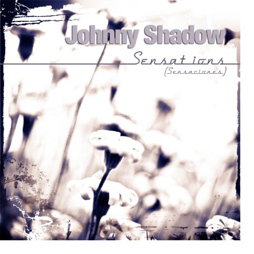Play Sensations by Johnny Shadow on Amazon Music