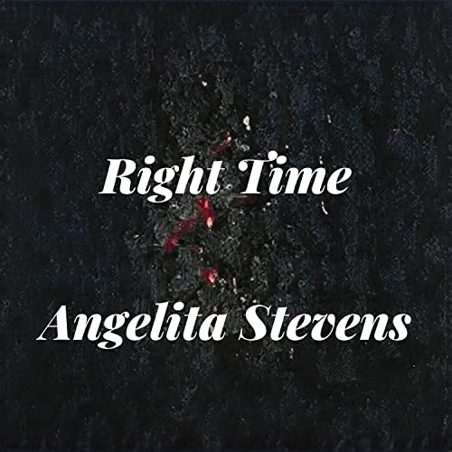 Right Time de Angelita Stevens no Amazon Music Unlimited
