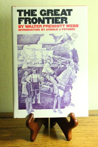The Great Frontier: Webb, Walter Prescott: Amazon.com: Books