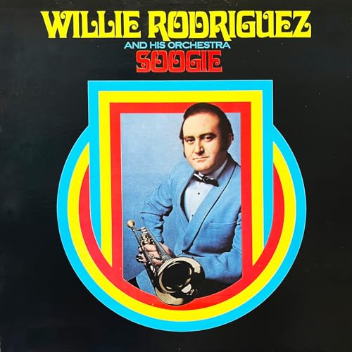 Play Sooguie by Willie Rodriguez and His Orchestra on Amazon Music