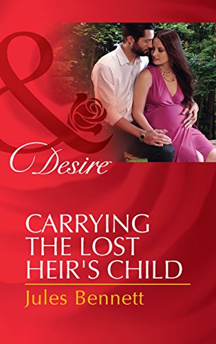 Amazon.com: Carrying The Lost Heir's Child (Mills & Boon Desire) (The ...