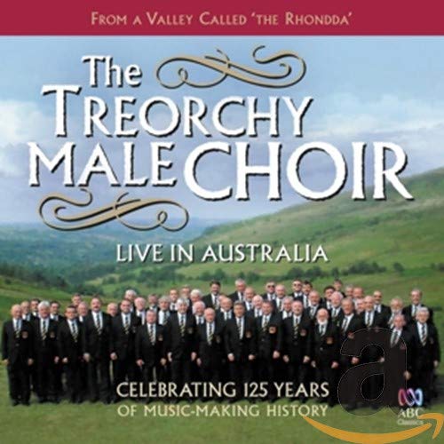 Treorchy Male Choir - Live in Australia - Amazon.com Music