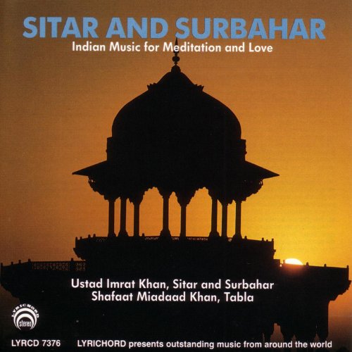 Play Indian Music for Sitar & Surbahar For Meditation & Love by Ustad ...