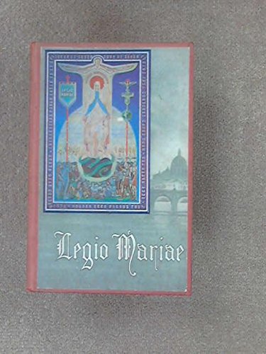 Legio Mariae - The Official Handbook of the Legion of Mary: Unknown ...