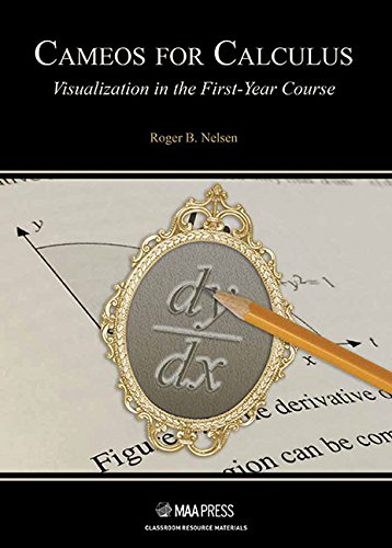 Amazon | Cameos for Calculus: Visualization in the First-Year Course ...
