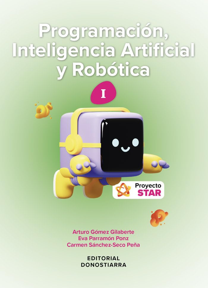 Libro: Programación, Inteligencia Artificia Y Robótica I ESO - Proyecto ...