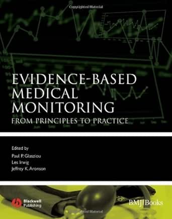 Evidence-Based Medical Monitoring: From Principles to Practice ...