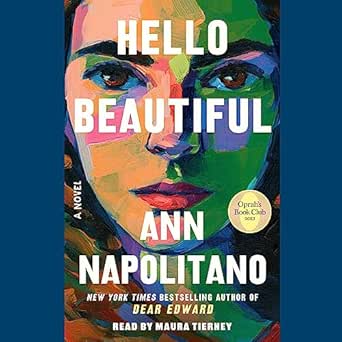 Amazon.com: Hello Beautiful: A Novel (Audible Audio Edition): Ann ...