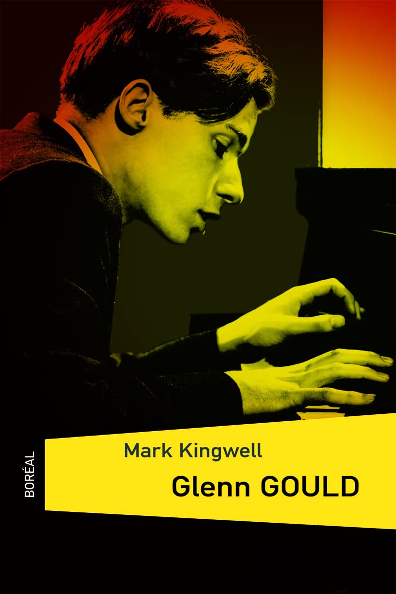 Amazon.com: Glenn Gould: 9782764621257: Kingwell, Mark: Books