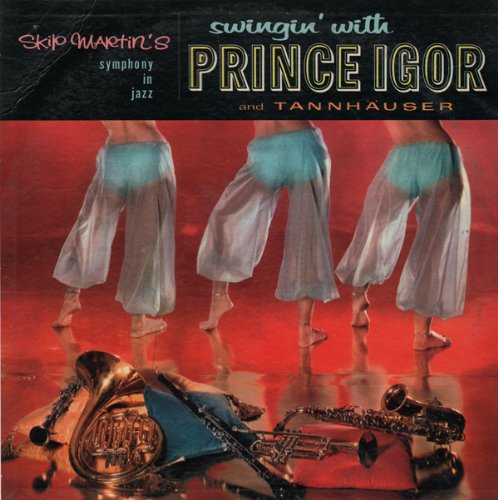SKIP MARTIN - Swingin' with Prince Igor and Tannhauser [ 1959/60 LP ...