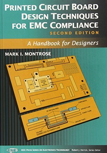 Printed Circuit Board Design Techniques for EMC Compliance: A Handbook ...
