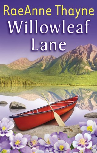 Amazon.com: Willowleaf Lane eBook : Thayne, RaeAnne: Kindle Store