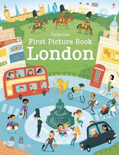 First Picture Book London (First Picture Books) : Robins, Wesley ...