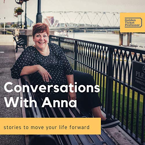 Amazon.com: Conversations with Anna; Stories to Move Your Life Forward ...
