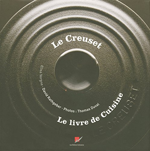 Amazon.com: Le Creuset le livre de cuisine (French Edition ...