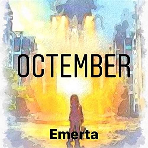 Play Octember by Emerta on Amazon Music Unlimited