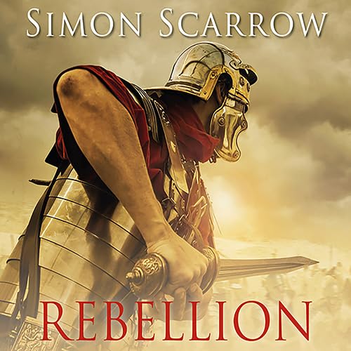 Rebellion: Amazon.co.uk: Scarrow, Simon, Keeble, Jonathan: 9781399146739: Books