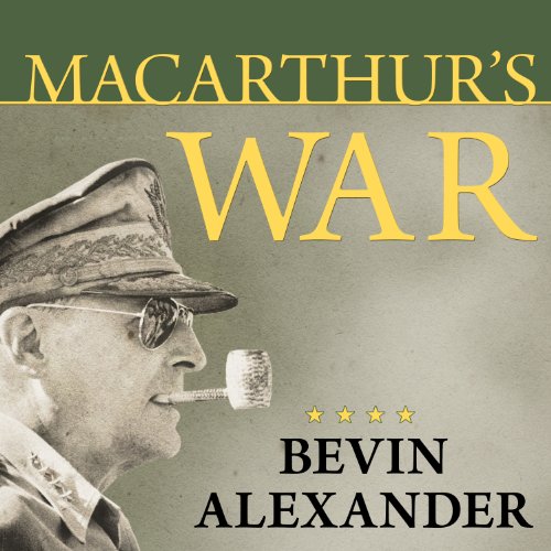 Amazon.com: Macarthur's War: The Flawed Genius Who Challenged the ...