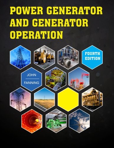 Power Generator and Generator Operation: Fanning, Mr John J ...