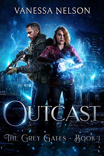 Outcast: The Grey Gates - Book 1 eBook : Nelson, Vanessa: Amazon.ca ...