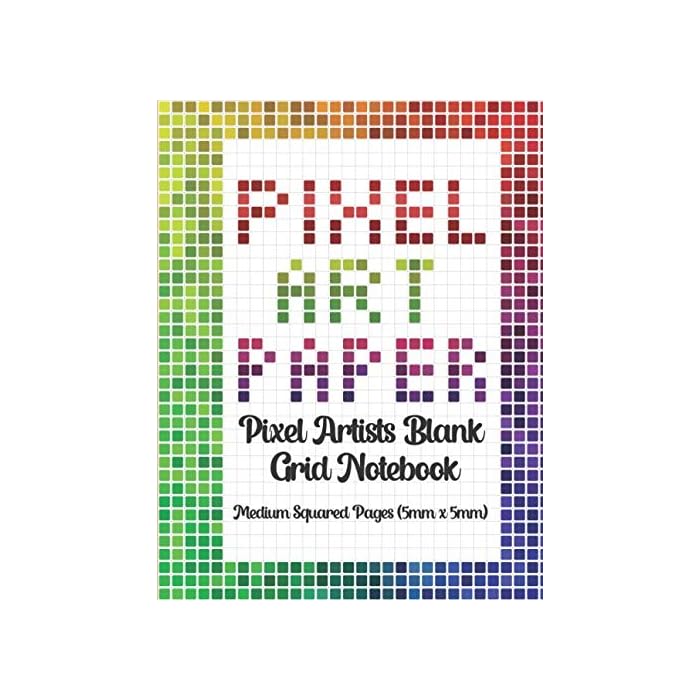 Buy Pixel Art Paper Drawing Sketch Notebook 5mm grid: Design your own pixel art blank 0.5cm ...