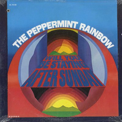 Peppermint Rainbow - Will You Be Staying After Sunday - Amazon.com Music