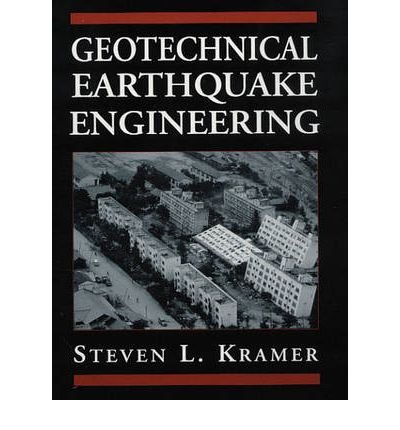 [( Geotechnical Earthquake Engineering (Prentice-Hall Civil Engineering ...