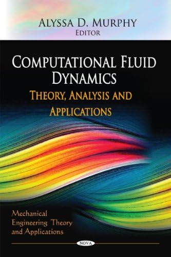 Computational Fluid Dynamics (CFD): Characteristics,
