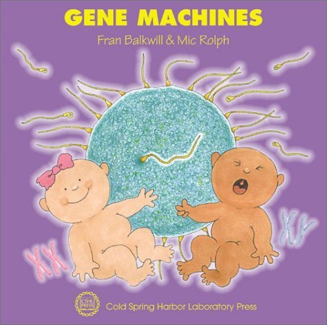 Gene Machines (Enjoy your cells) by Frances R. Balkwill (2002-06-21 ...