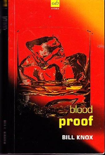 Blood Proof (Detective Superintendent Thane Investigates): Bill Knox ...