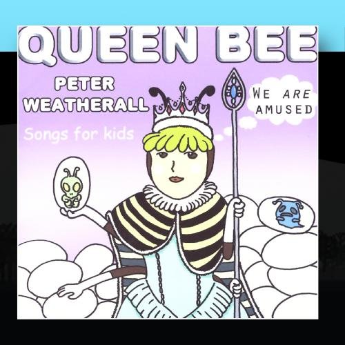 Peter Weatherall - Queen Bee - Amazon.com Music