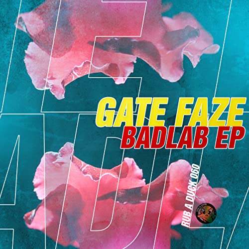 Amazon MusicでGate FazeのBadlab EPを再生する