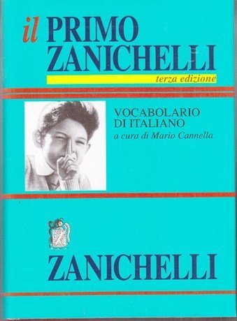 Amazon.com: Il primo Zanichelli: 9788808075871: M. Cannella: Books