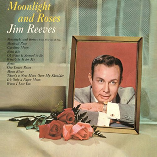 Moonlight and Roses de Jim Reeves sur Amazon Music - Amazon.fr