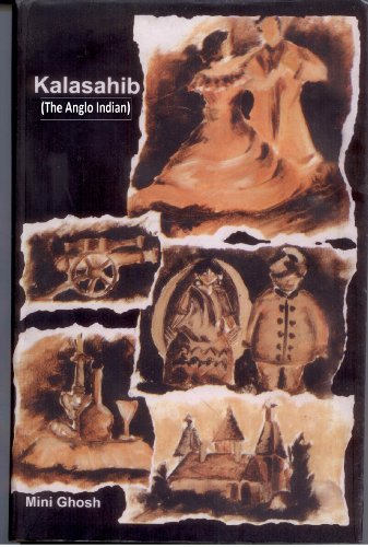 Kalasahib (The Anglo Indian) eBook : Ghosh, Mini: Amazon.ca: Kindle Store