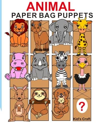 Animals Paper Bag Puppets Kid's Crafts: Wild Animals, Zoo Animal Paper ...