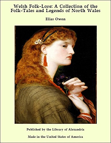 Welsh Folk-Lore eBook : Owen, Elias: Amazon.co.uk: Kindle Store