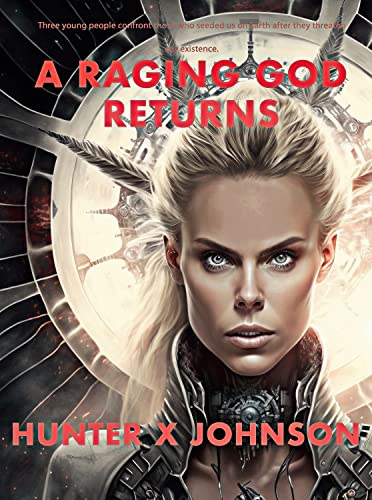 Book review of A Raging God Returns - Readers' Favorite: Book Reviews ...