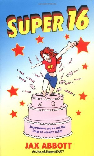 Amazon.com: Super 16: 9780843954074: Abbott, Jax: Books