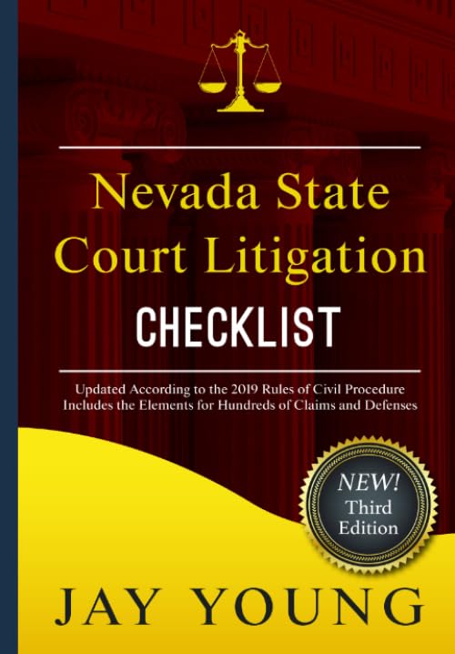 Nevada State Court Litigation Checklist (The Litigator's Guide Series)