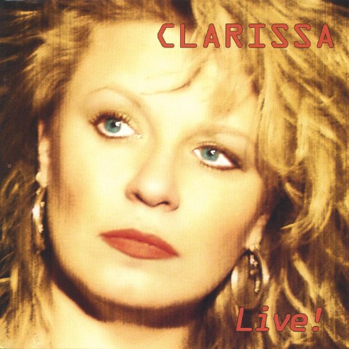 Play Clarissa Live! by Clarissa on Amazon Music