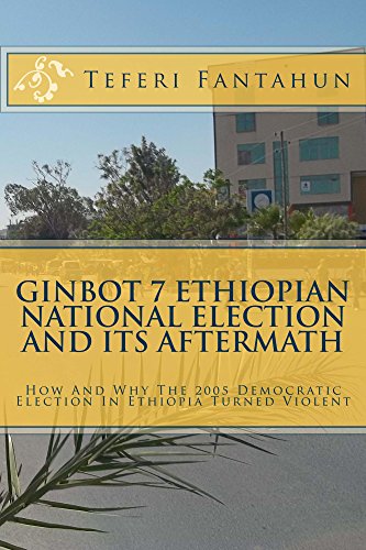 Amazon.com: Ginbot 7 Ethiopian National Election and Its Aftermath ...