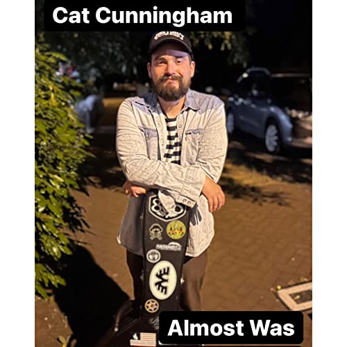 Almost Was by Cat Cunningham on Amazon Music - Amazon.com