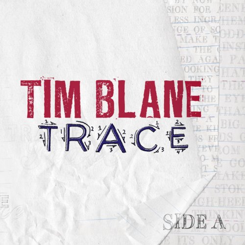 Amazon.com: Trace (Side A) : Tim Blane: Digital Music