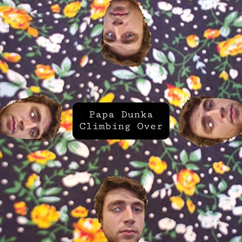 Climbing Over de Papa Dunka en Amazon Music Unlimited